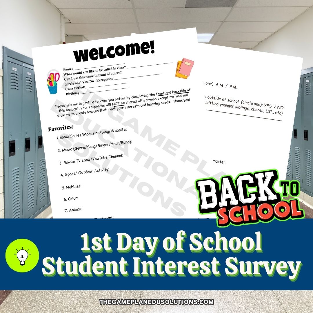 1st Day of School Student Interest Survey/Student Questionnaire – The ...