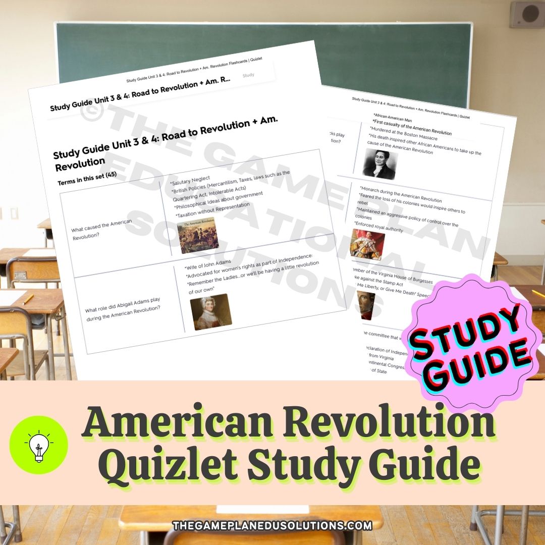 Study Guide: American Revolution – The Game Plan Educational Solutions